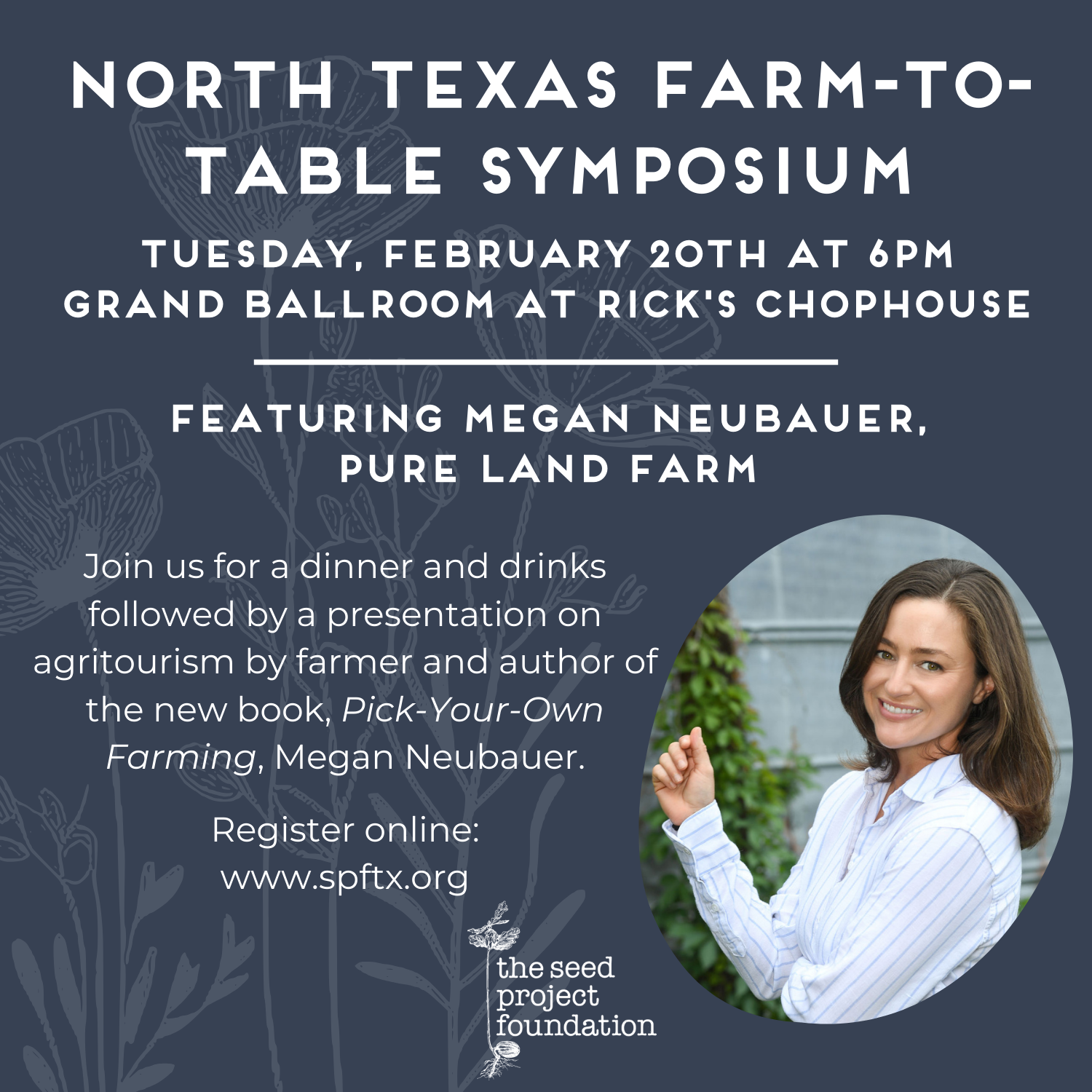 North Texas Farm to Table Symposium featuring Megan Neubauer